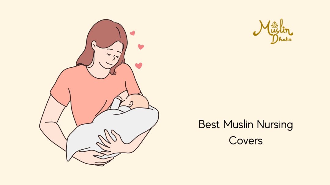 9 Best Muslin Nursing Covers for every event 2026
